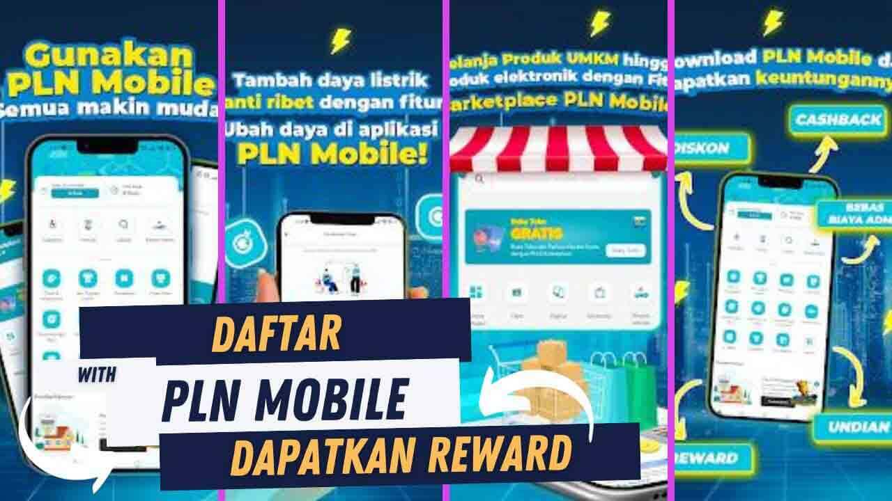PLN Mobile: Aplikasi Listrik Resmi Dari PLN - Daftar Dan Dapatkan Reward, Serta Banyak ...